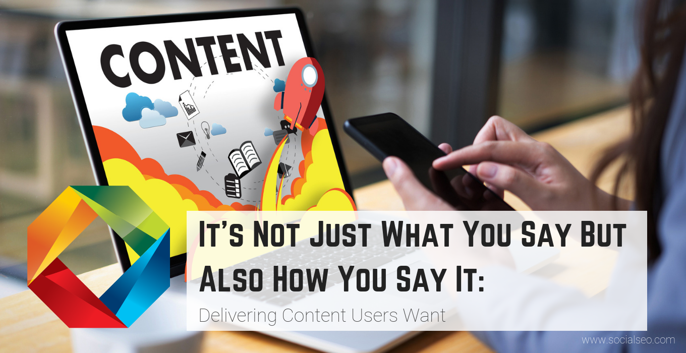 It's Not Just What You Say, It's How You Say It